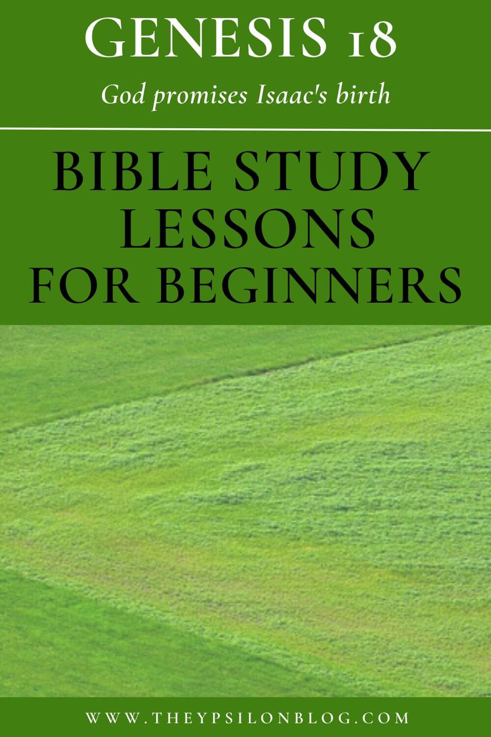 Bible Study On Genesis 18 Theypsilonblog